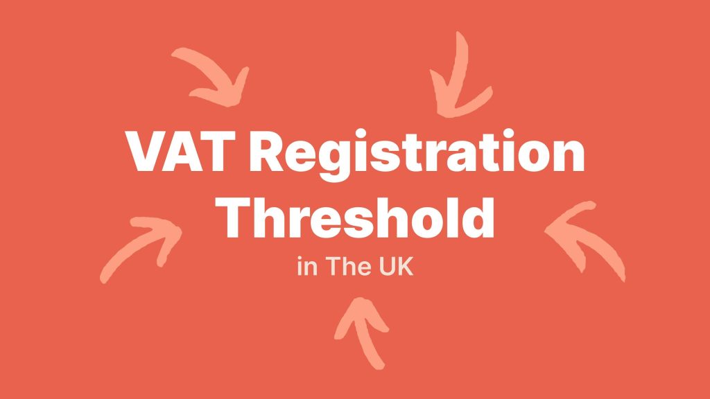 VAT Registration Thresholds and Rules Explained - TT Accountancy Blog